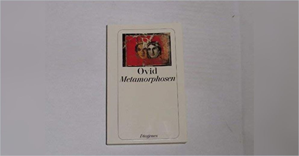 Metamorphosen — Zusammenfassung | Ovid | getAbstract