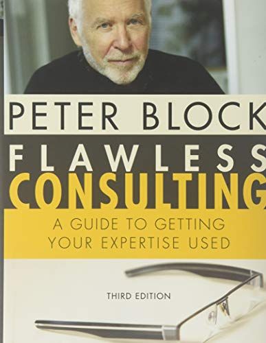 Flawless Consulting Free Summary by Peter Block
