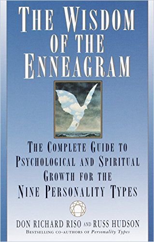 The Wisdom of the Enneagram Free Summary by Don Riso and Russ Hudson