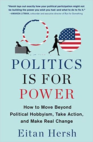 Politics Is for Power Free Summary by Eitan Hersh