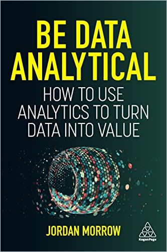 Be Data Analytical Free Summary by Jordan Morrow