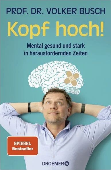 Kopf hoch!(German version) Free Summary by Volker Busch