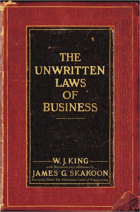 The Unwritten Laws of Business Free Summary by W. J. King and James G ...
